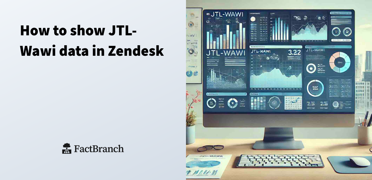 How to show JTL-Wawi data in Zendesk
